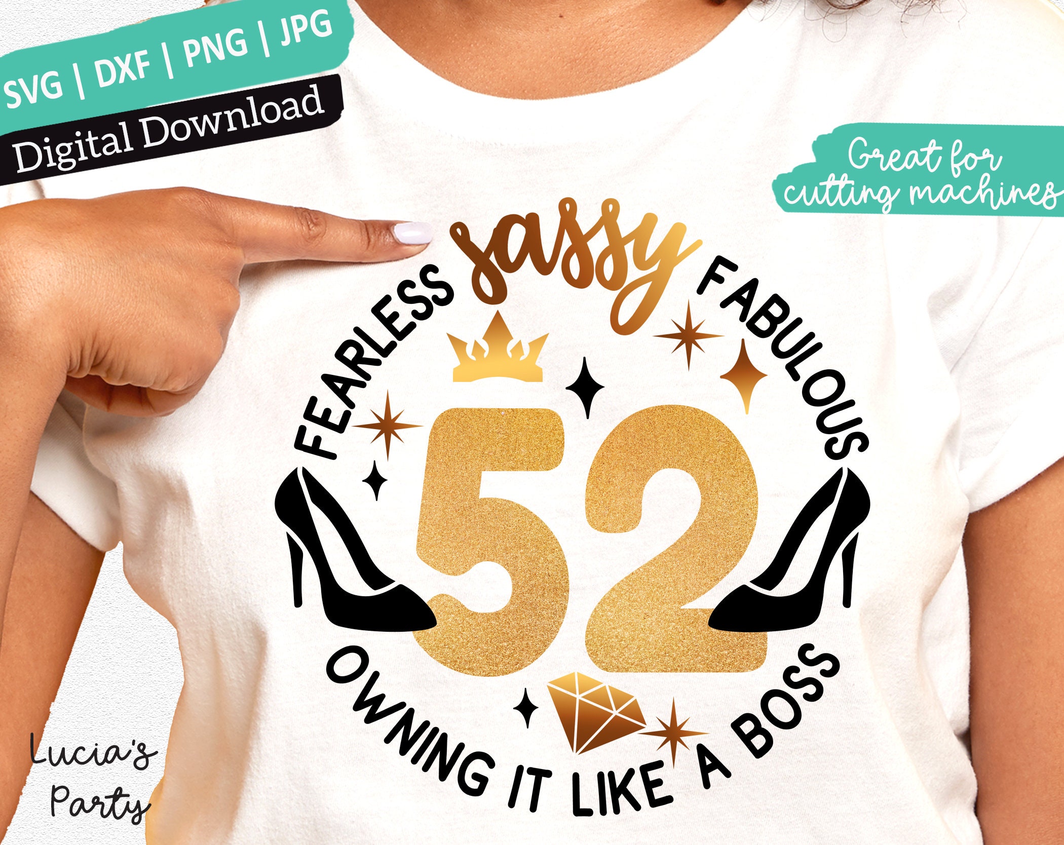 52 Birthday Svg 52nd Birthday Svg for Women 52nd Svg 52 and - Etsy UK