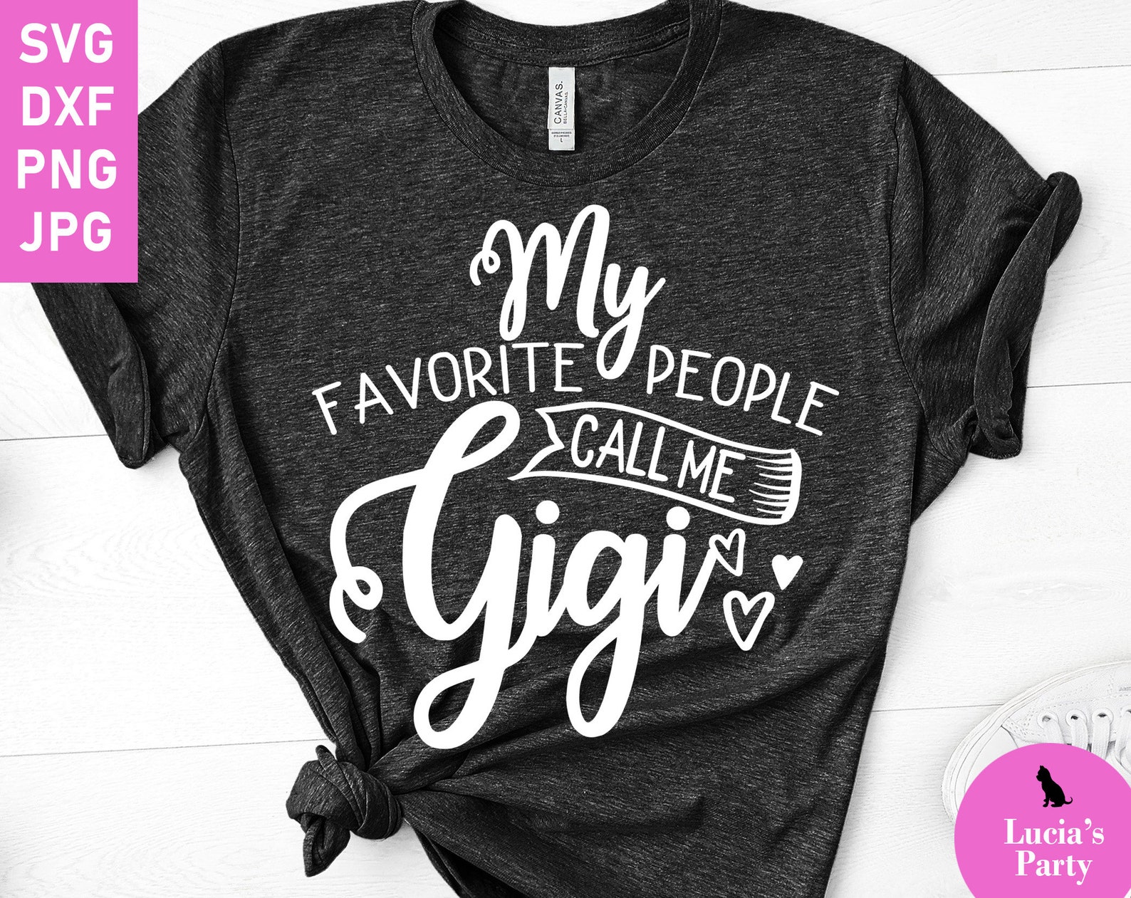 My Favorite People Call Me Gigi Svg Gigi Shirt Svg Gigi - Etsy