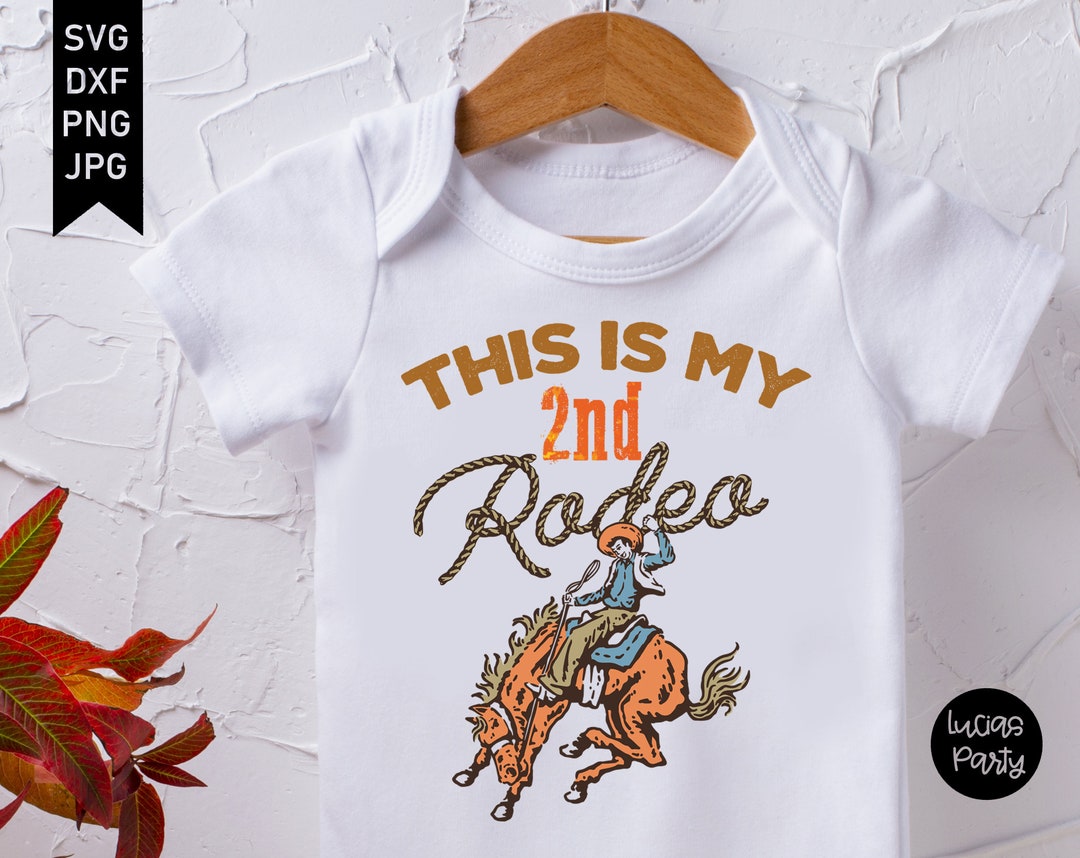 This is My 2nd Rodeo PNG, 2nd Birthday Rodeo Sublimation, INSTANT ...