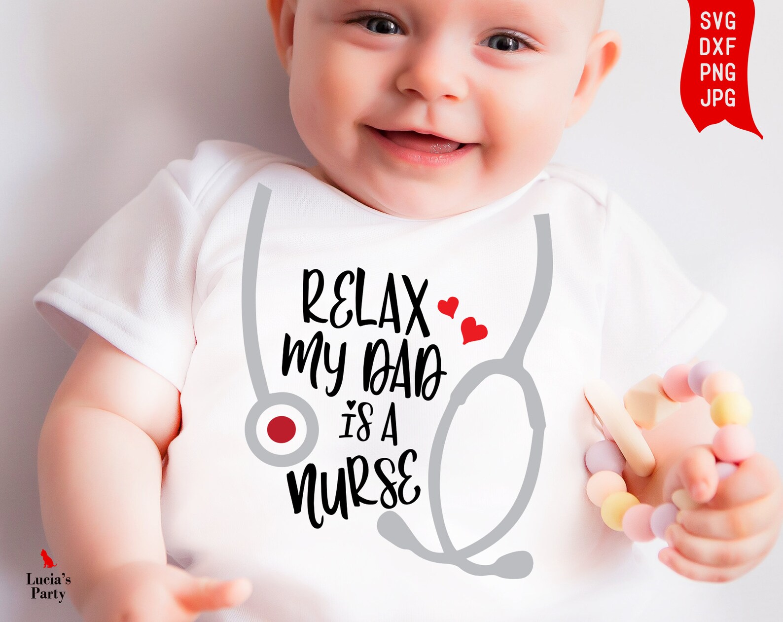 Relax My Dad is a Nurse Svg My Dads a Nurse Svg, Nurse Onesie Svg Dad ...