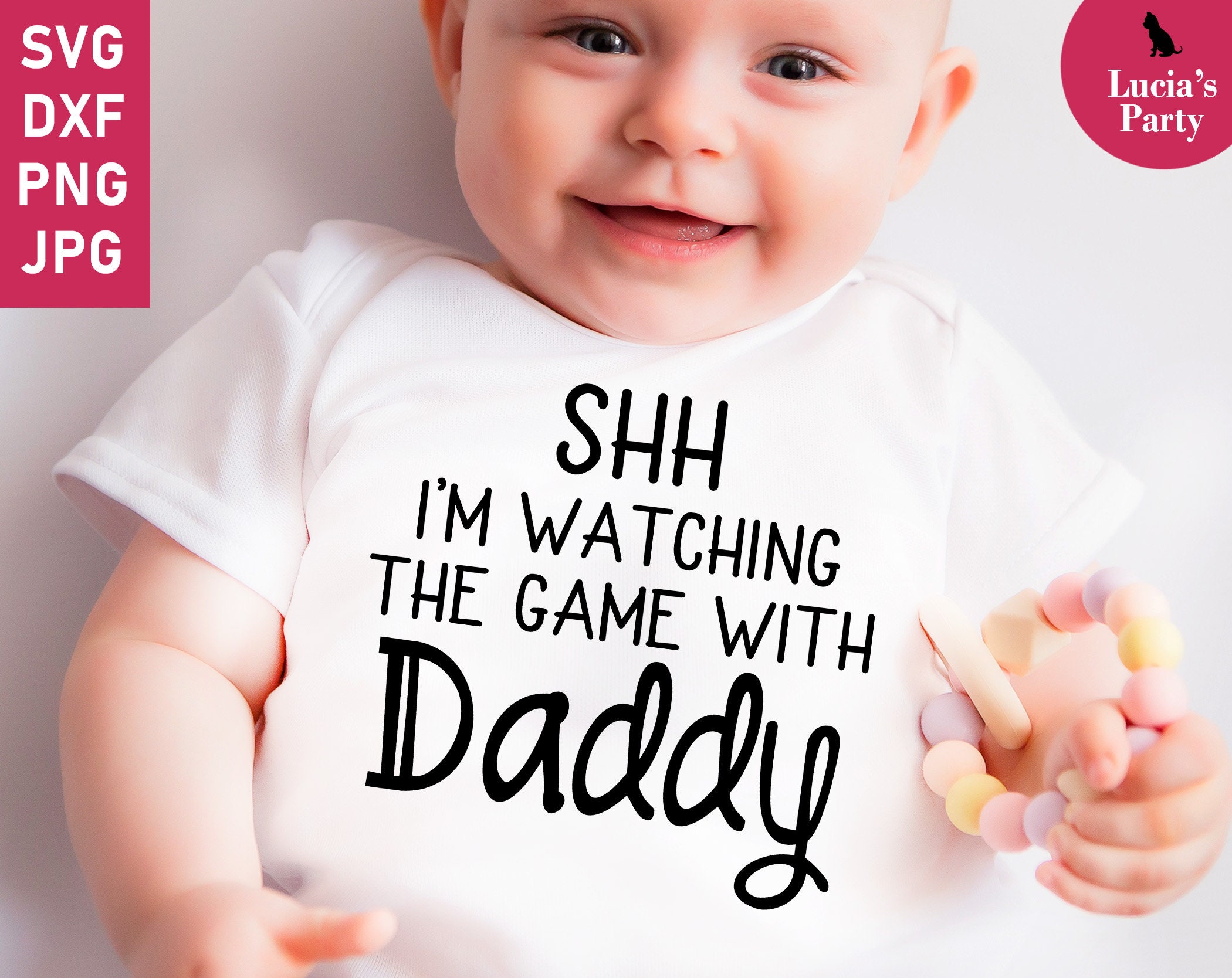 Shh Im Watching the Game With Daddy Svg Baby Sports Svg Daddy - Etsy ...