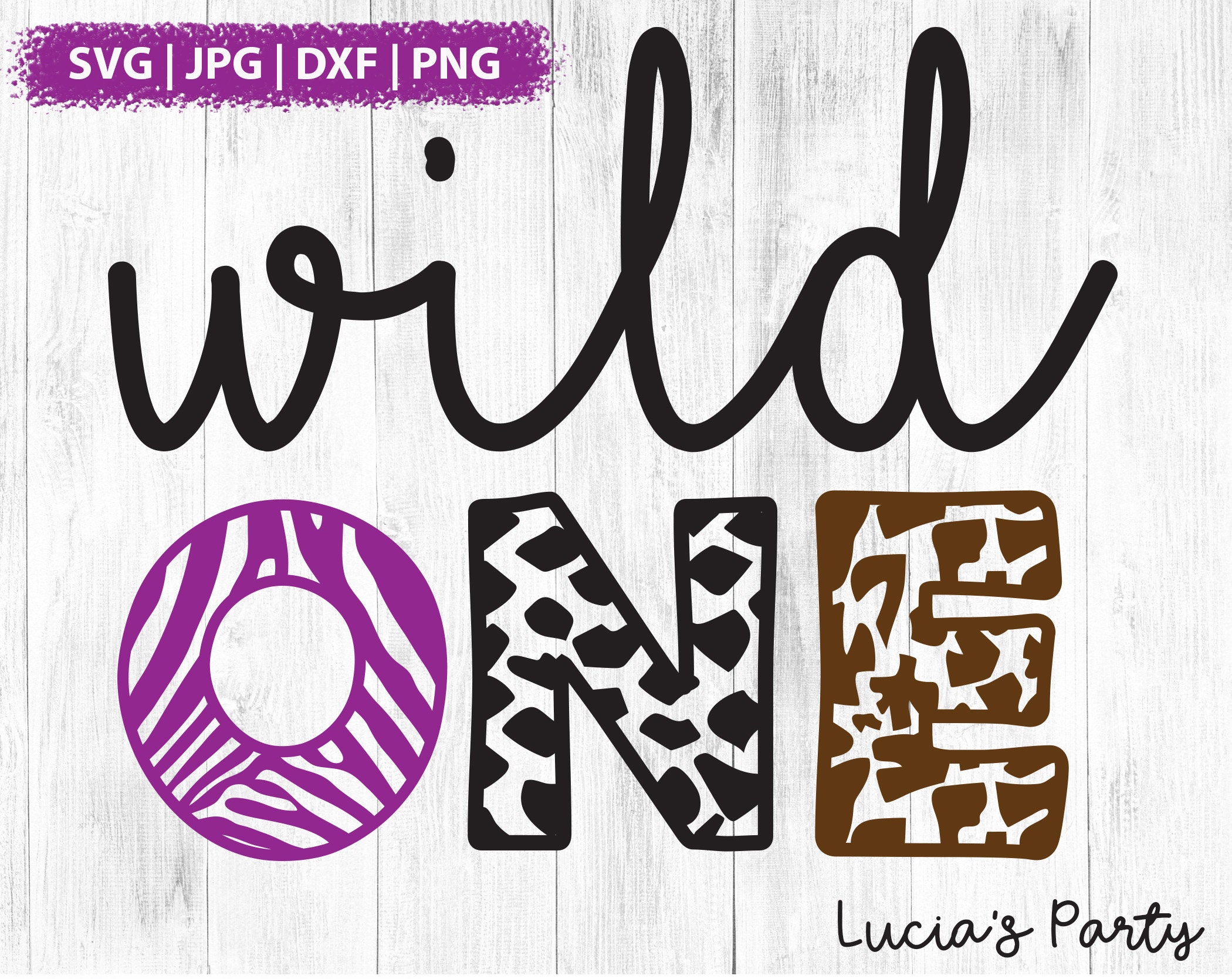Wild One SVG, Wild One Safari Svg, Wild One Birthday Svg, First ...