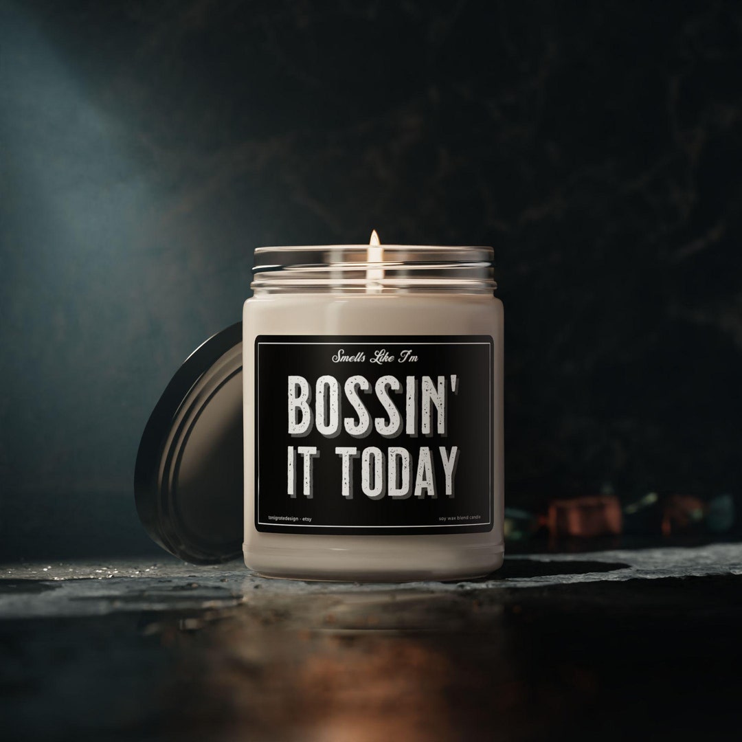Bosses Day Gift Candle Bossin It Today Perfect Gift for Boss ...