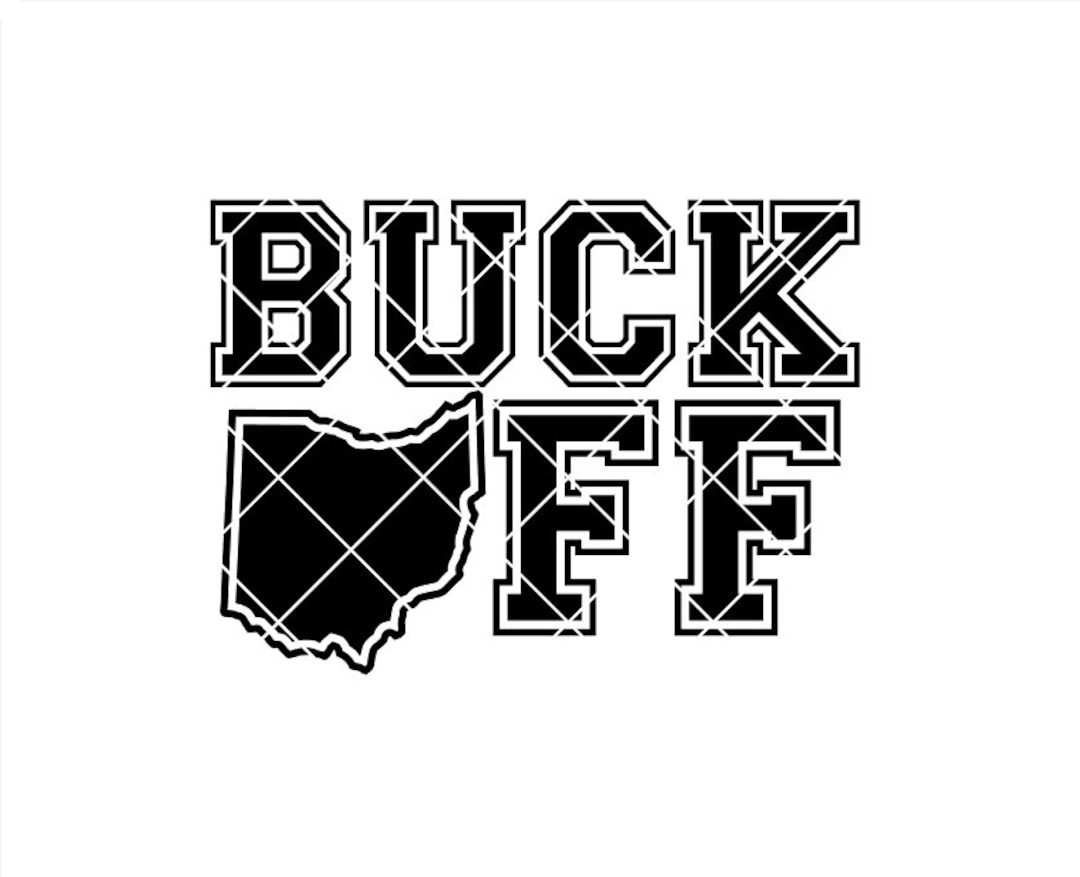 Buck off Block Ohio - .svg .png .pdf .eps .dxf - Instant Download - Cut ...