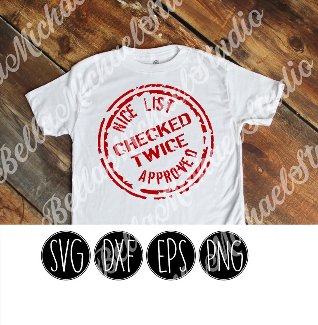 Nice List Approved STAMP - .svg .png .pdf .eps .dxf - Instant Download ...