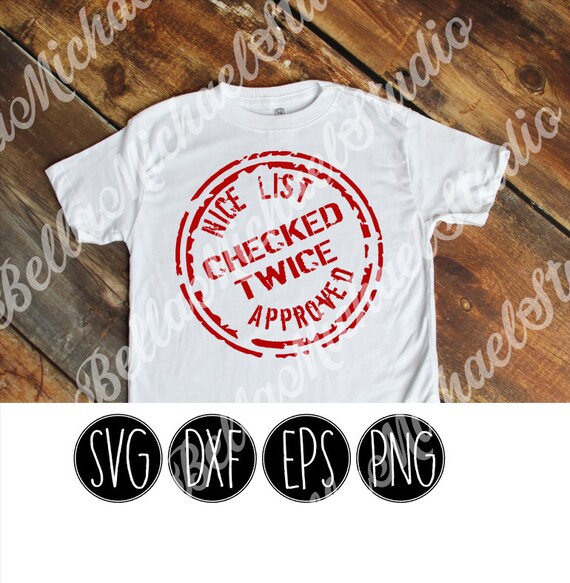 Nice List Approved STAMP .svg .png .pdf .eps .dxf Instant | Etsy