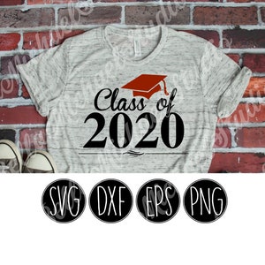 Class of 2020 - .svg .png .pdf - Instant Download - Cut File - Etsy