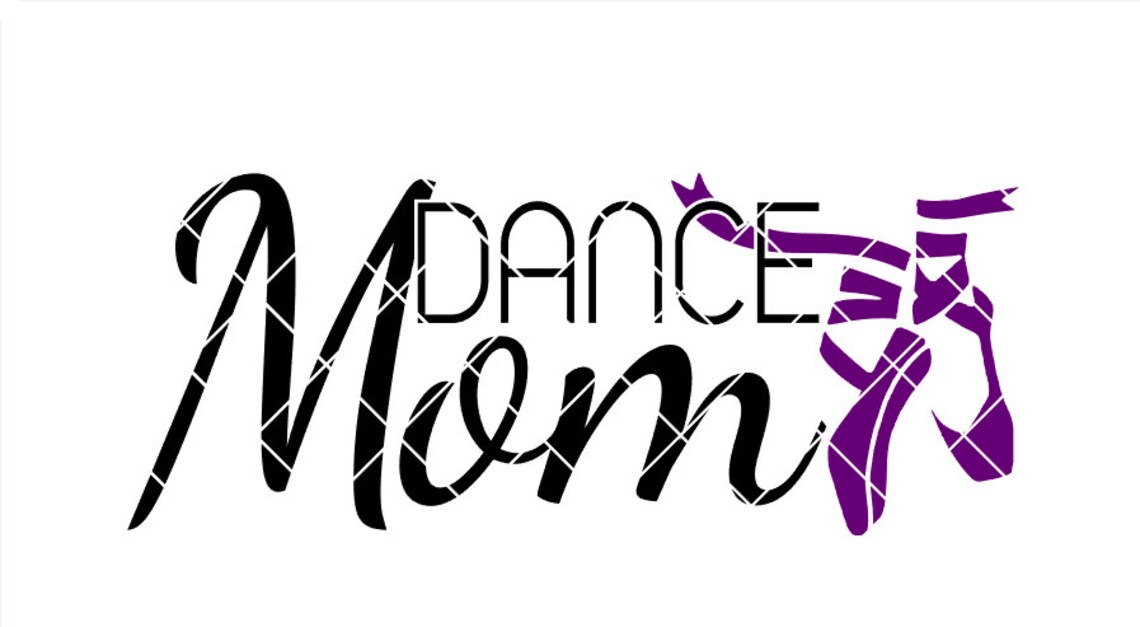 Dance MOM .svg .png .pdf .eps .dxf Instant Download Cut - Etsy