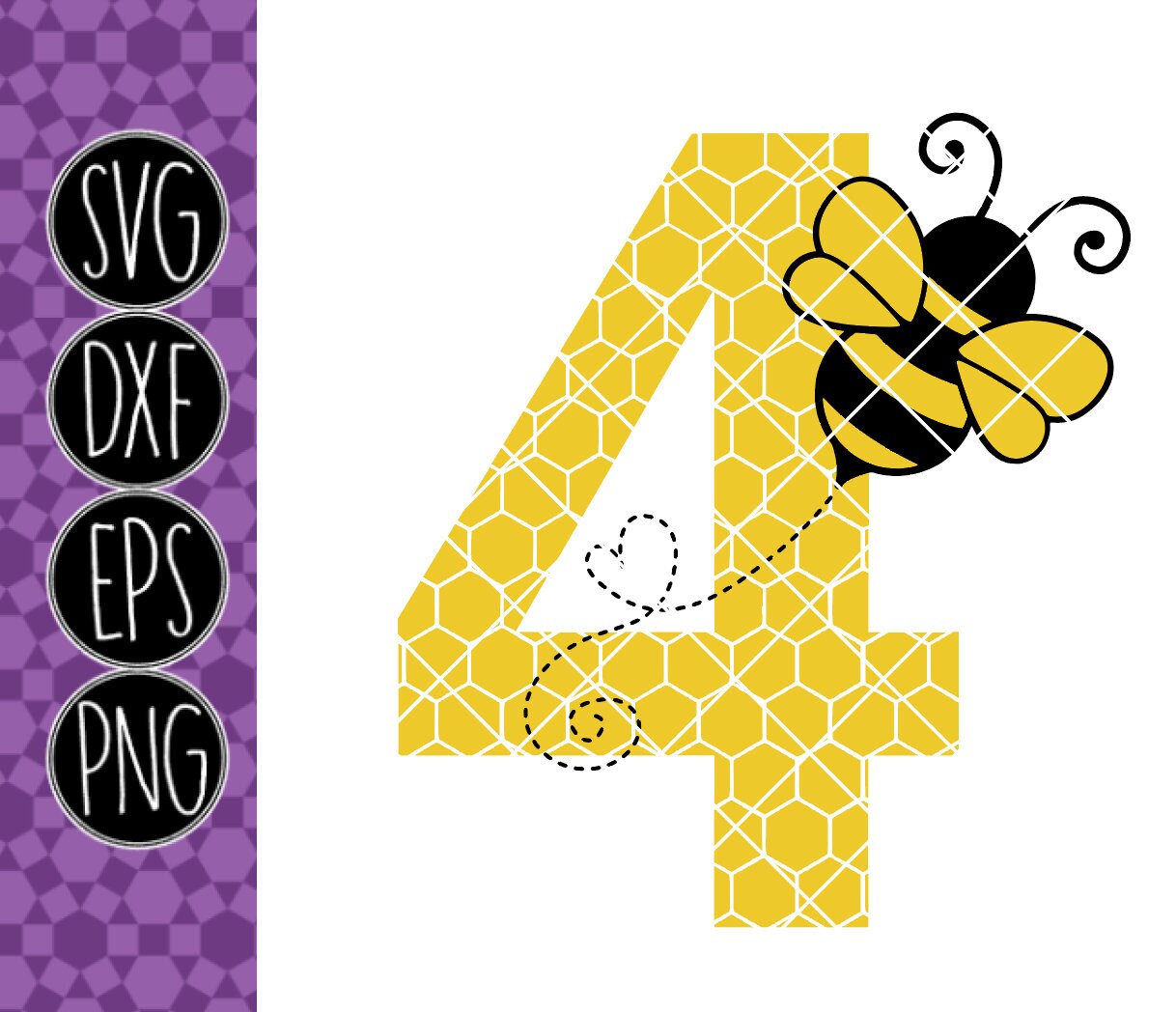 Bee Birthday 4 Years Old - .svg .png .pdf .eps .dxf - Instant Download ...