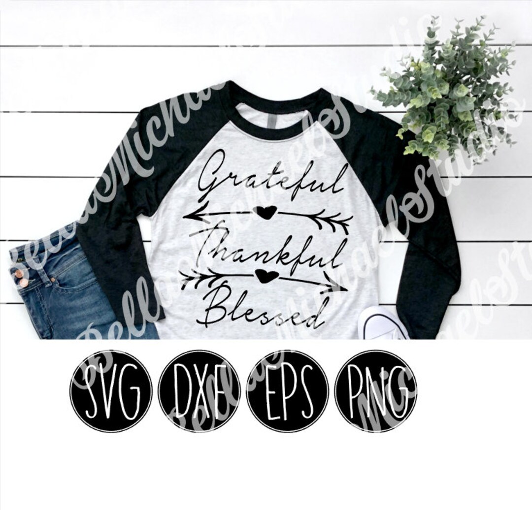 Grateful Thankful Blessed Arrows - .svg .png .pdf .eps .dxf - Instant ...