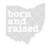 Ohio Born and Raised - .svg .png .pdf .eps .dxf - Instant Download ...