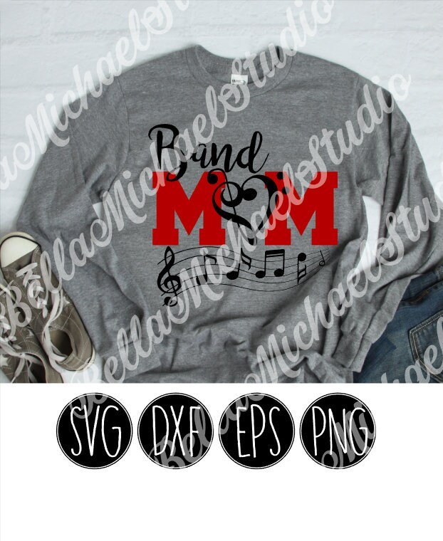 Band Mom - .svg .png .pdf .eps .dxf - Instant Download - Cut File - Etsy