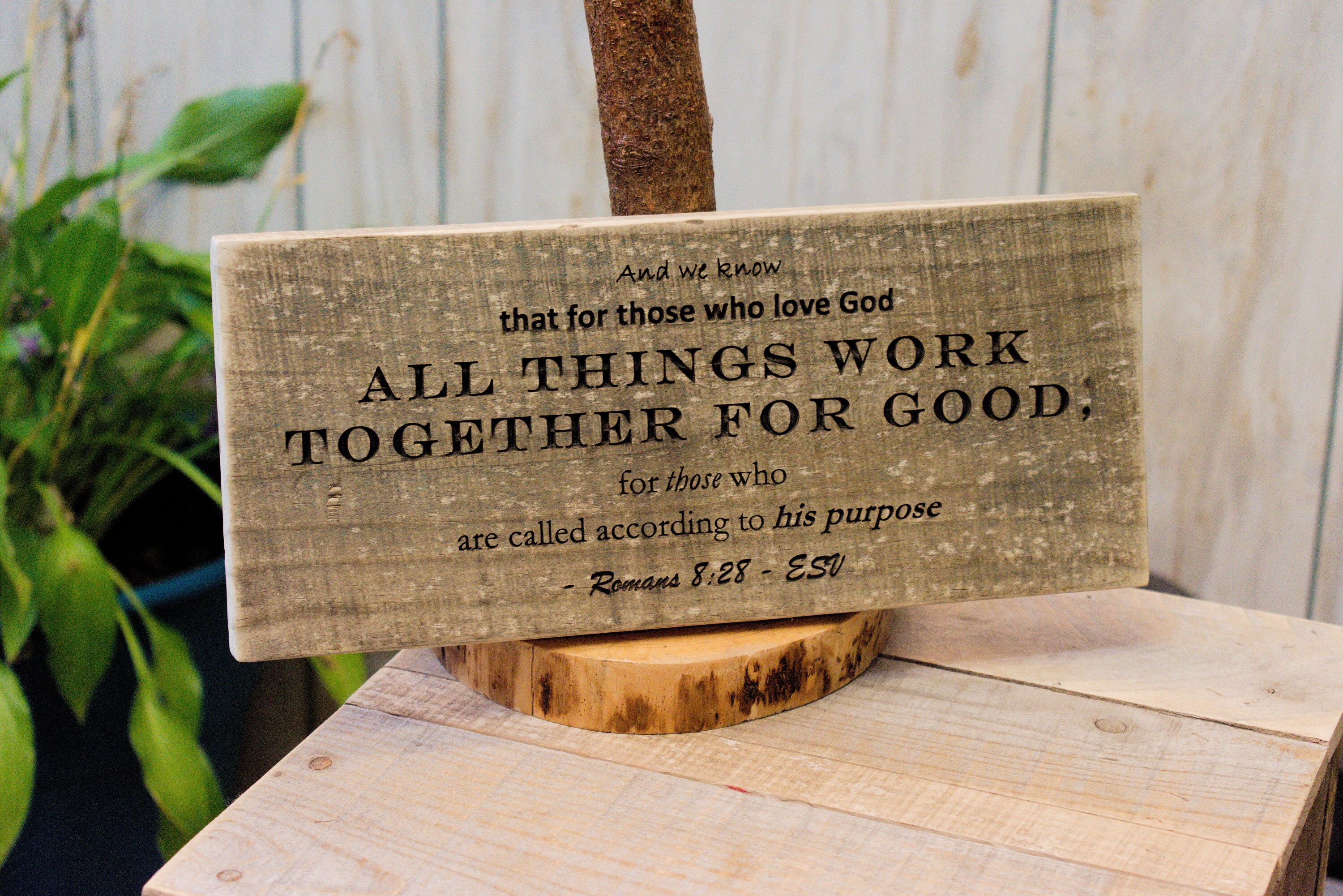 Romans 8:28 Wall Art Rustic Wooden Sign With Engraved Bible - Etsy