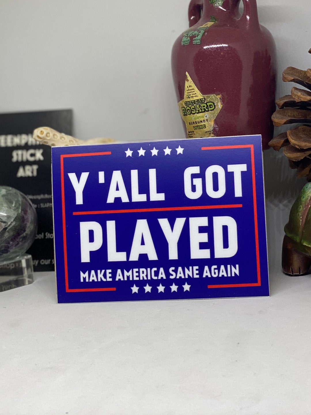 Yall Got Played Mini Bumper Sticker ITEM154 - Etsy Yall Got Played Mini Bumper Sticker ITEM154 - Etsy