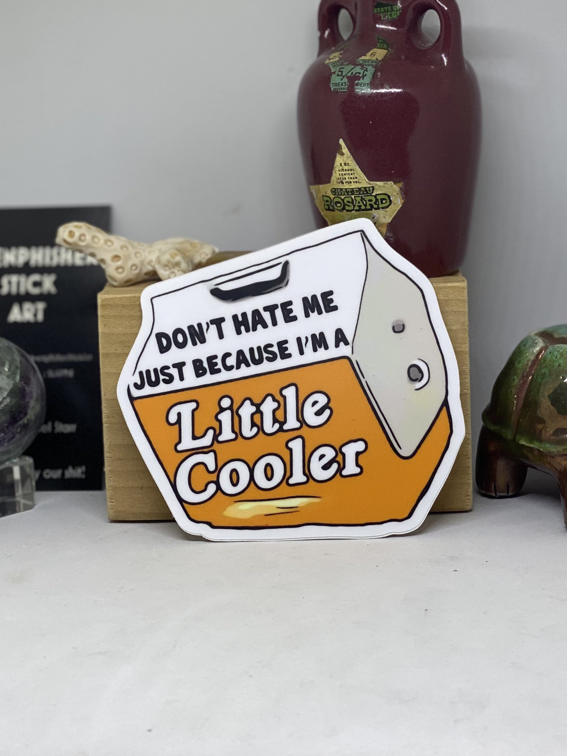 Little Cooler Sticker High Quality Vinyl Item 32 - Etsy