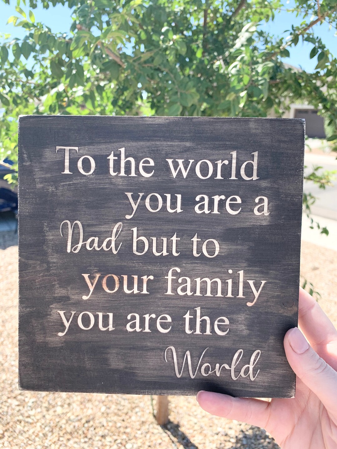 To the World You Are A Dad Wood Sign - Etsy