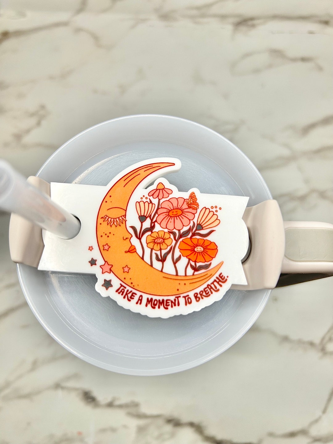 Take a Moment to Breathe Cup Topper / Stanley Topper / Tumbler Topper ...