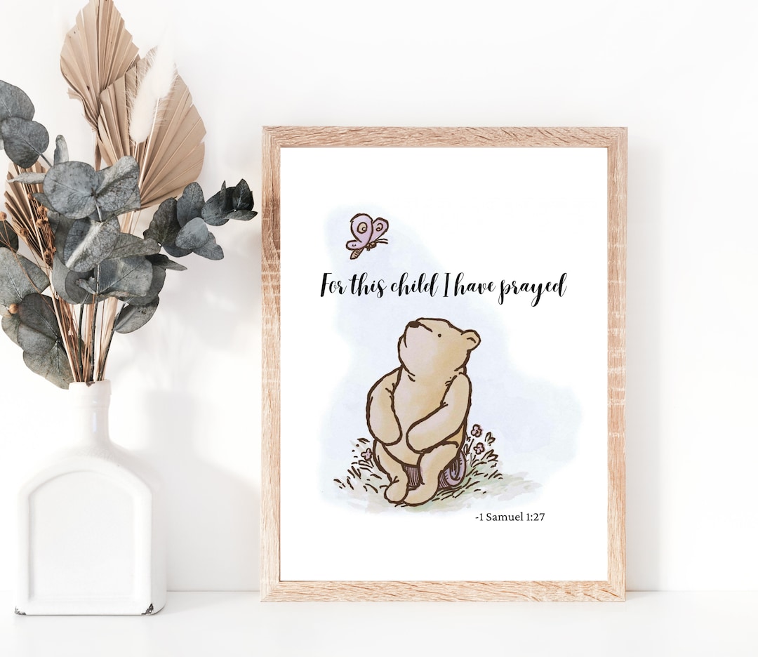 Winnie the Pooh, Pooh for This Child I Have Prayed-1 Samuel 1:27, Bible ...