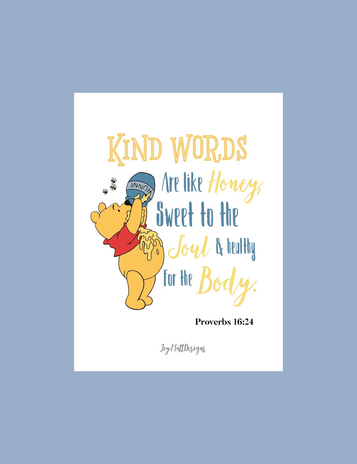 Kind Words Are Like Honey Sweet to the Soul & Healthy for the | Etsy