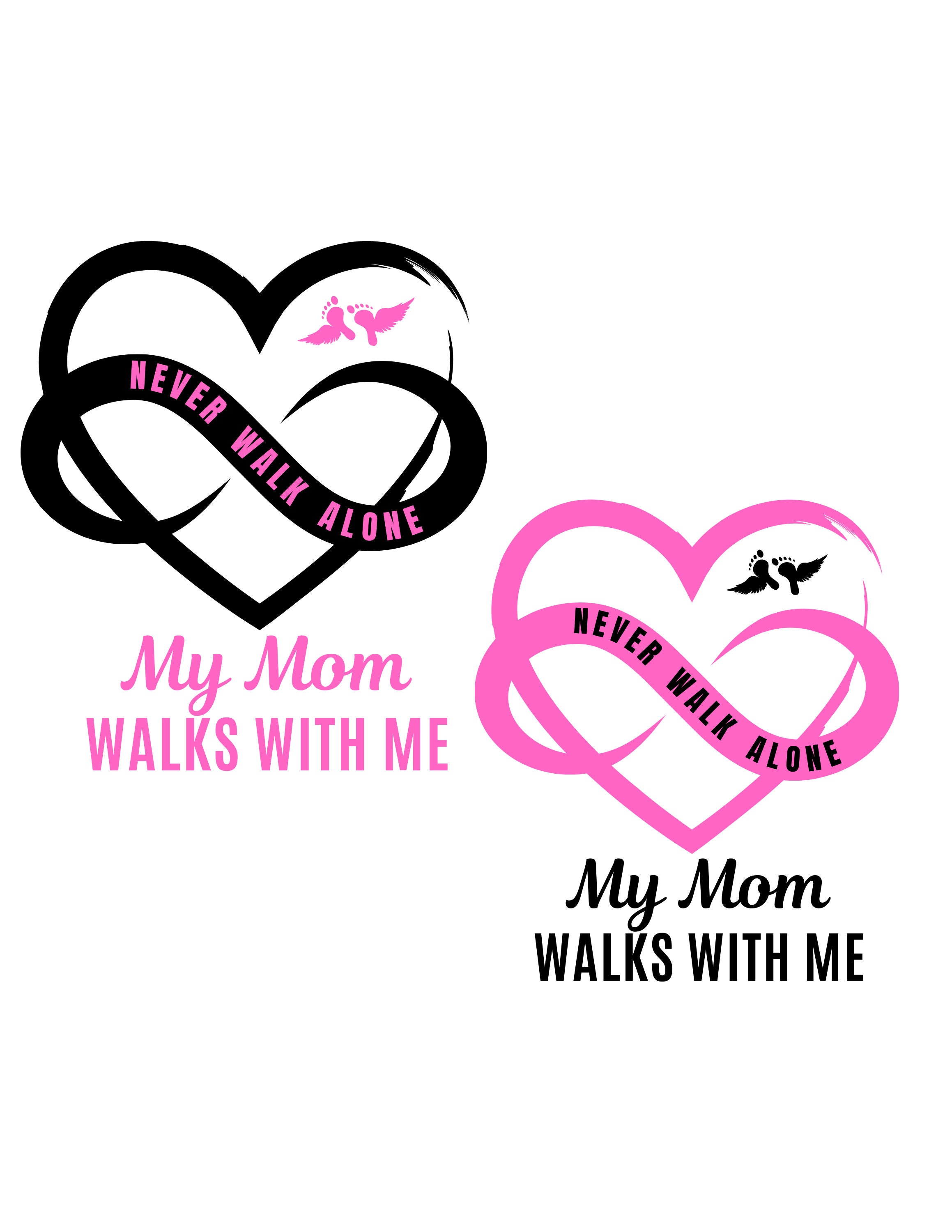 Never Walk Alone, My Mom Walks With Me, Memorial Remembrance in Solid ...