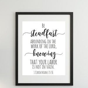 Bible Verse | Be Steadfast in the Lord | Christian Decor | Perseverance ...