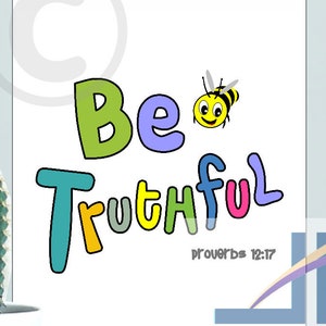 Be Truthful Bible Verse Printable Poster, Speak Truth Classroom Wall ...