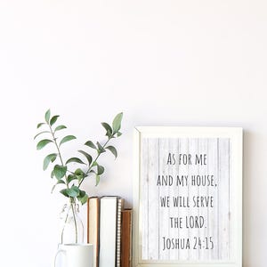 As for Me and My House, We Will Serve the LORD, Joshua 24:15 DIGITAL ...