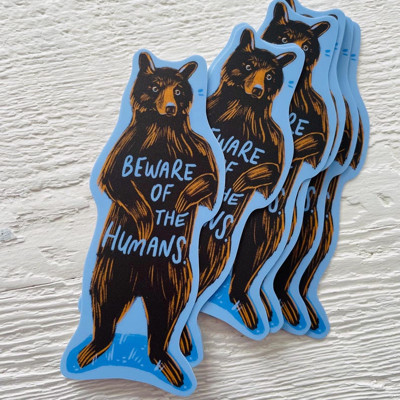 Beware Humans Bear Sticker, Vinyl Decal, Blue Waterproof Stationary ...