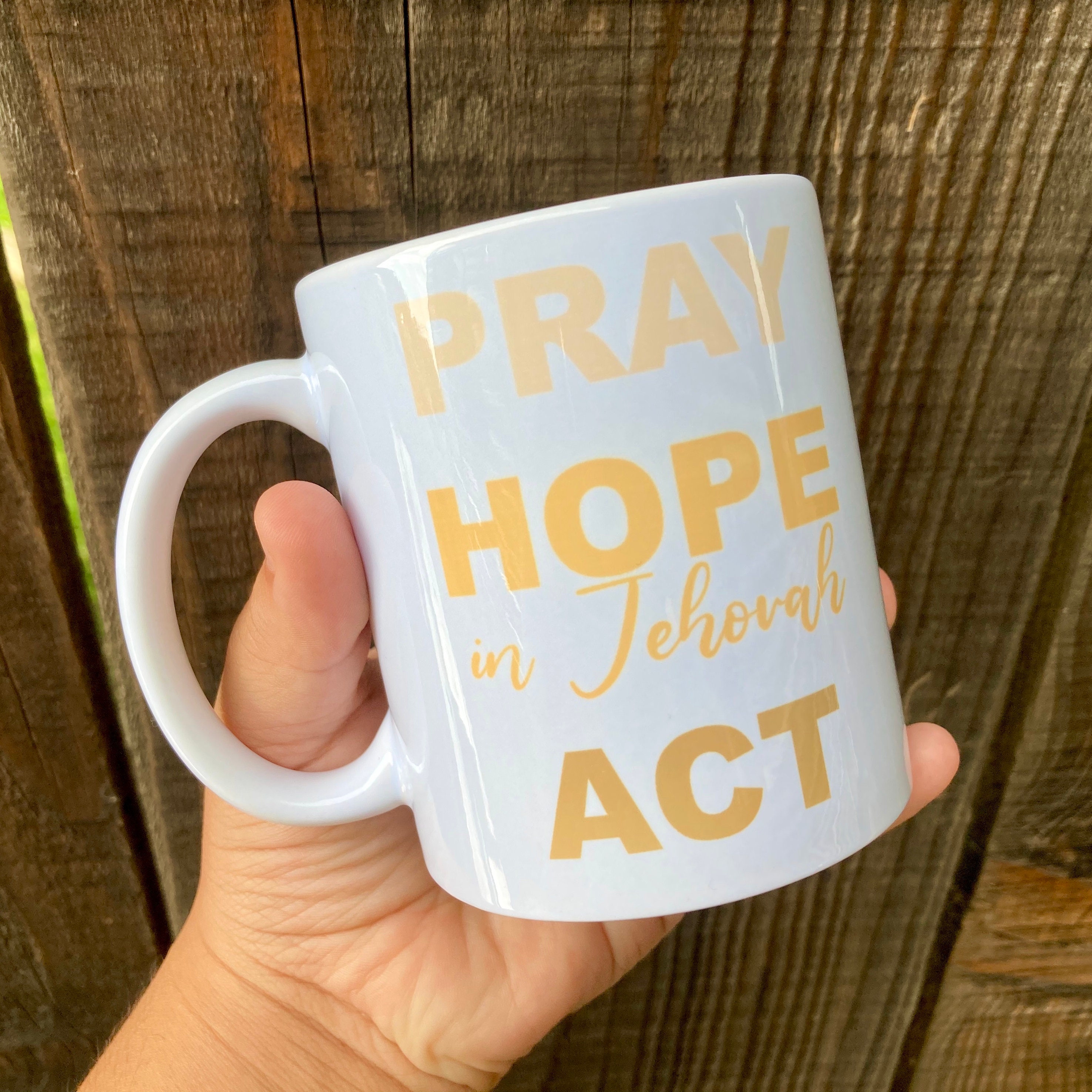 Pray, Hope in Jehovah, Act Coffee Cup Mug - Etsy Australia