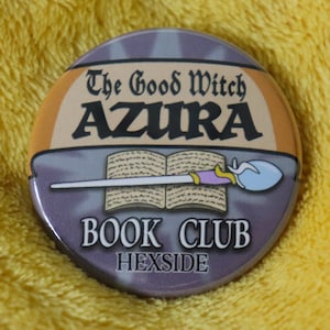 The Good Witch Azura Book Club Pin | TOH Inspired Button - Etsy