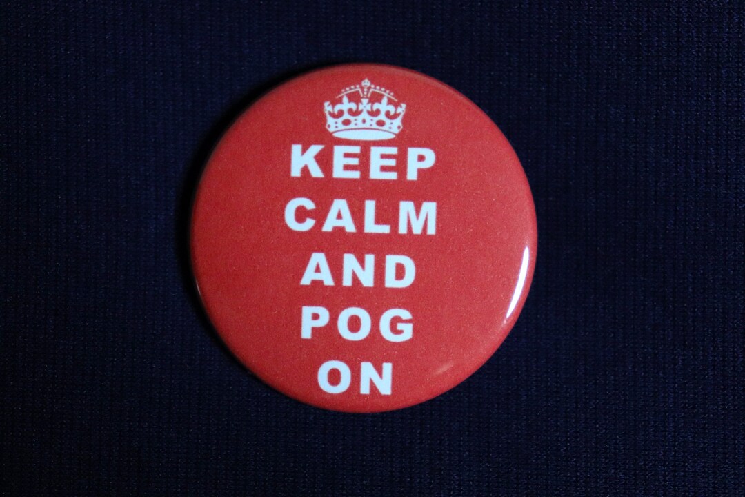 Keep Calm and Pog on Pin Tommyinnit Inspired Button - Etsy