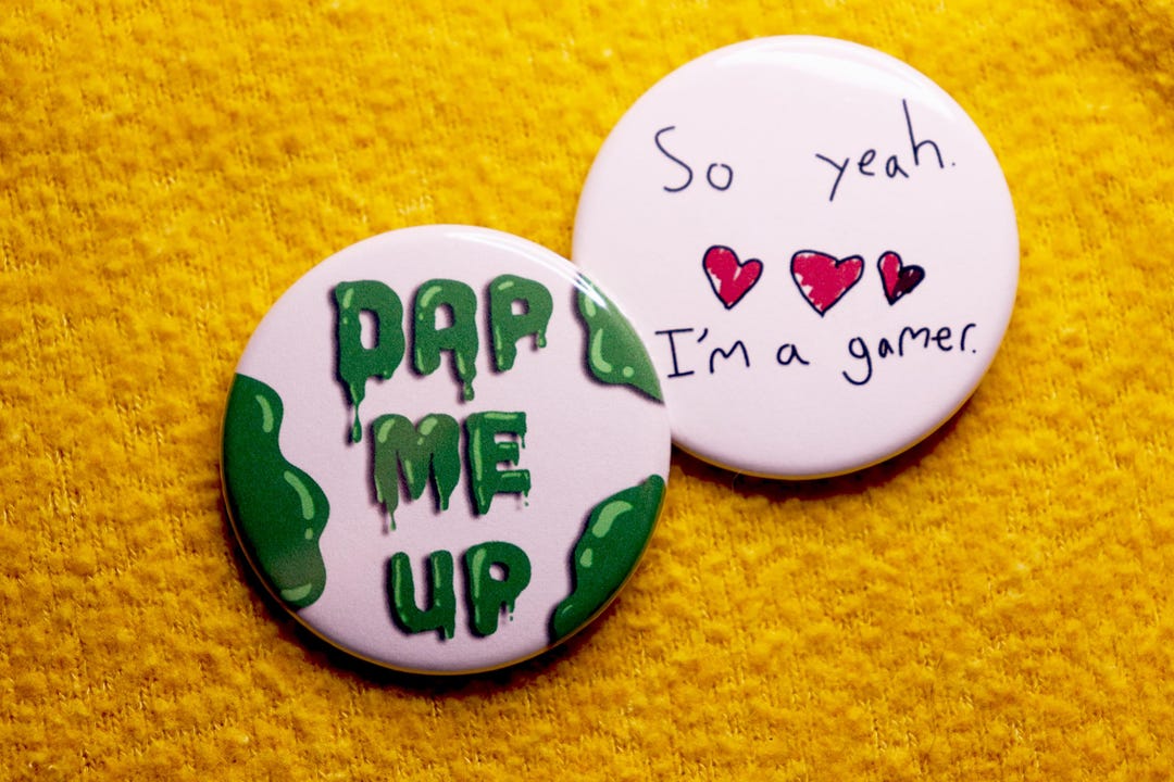 So Yeah. I'm a Gamer and Dap Me up Pin | Slimecicle Button - Etsy