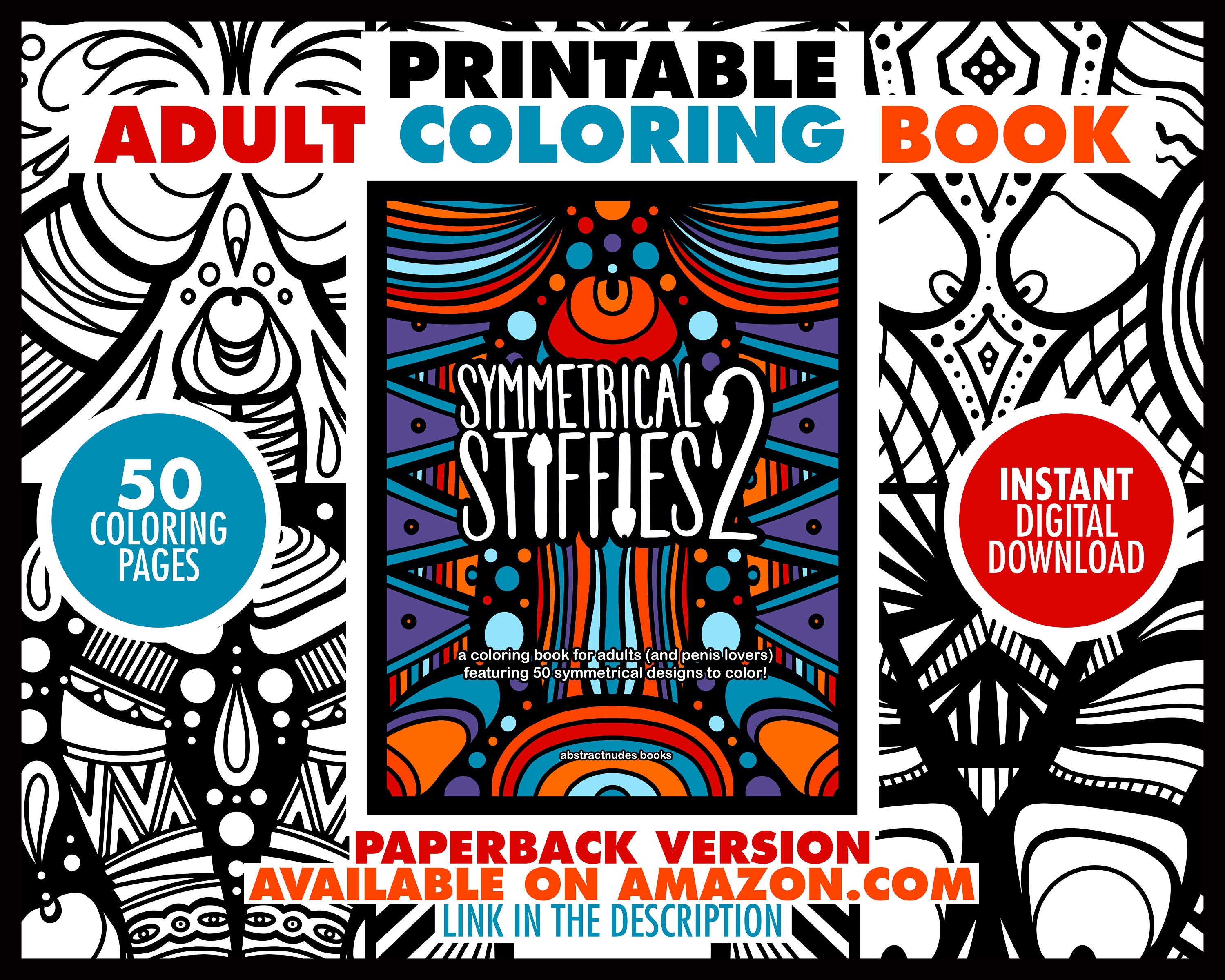 Symmetrical Stiffies 2: Penis Coloring Book 50 Printable Coloring Pages ...