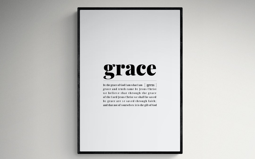 GRACE | Grace Definition Print | Modern Minimal Christian Typography ...