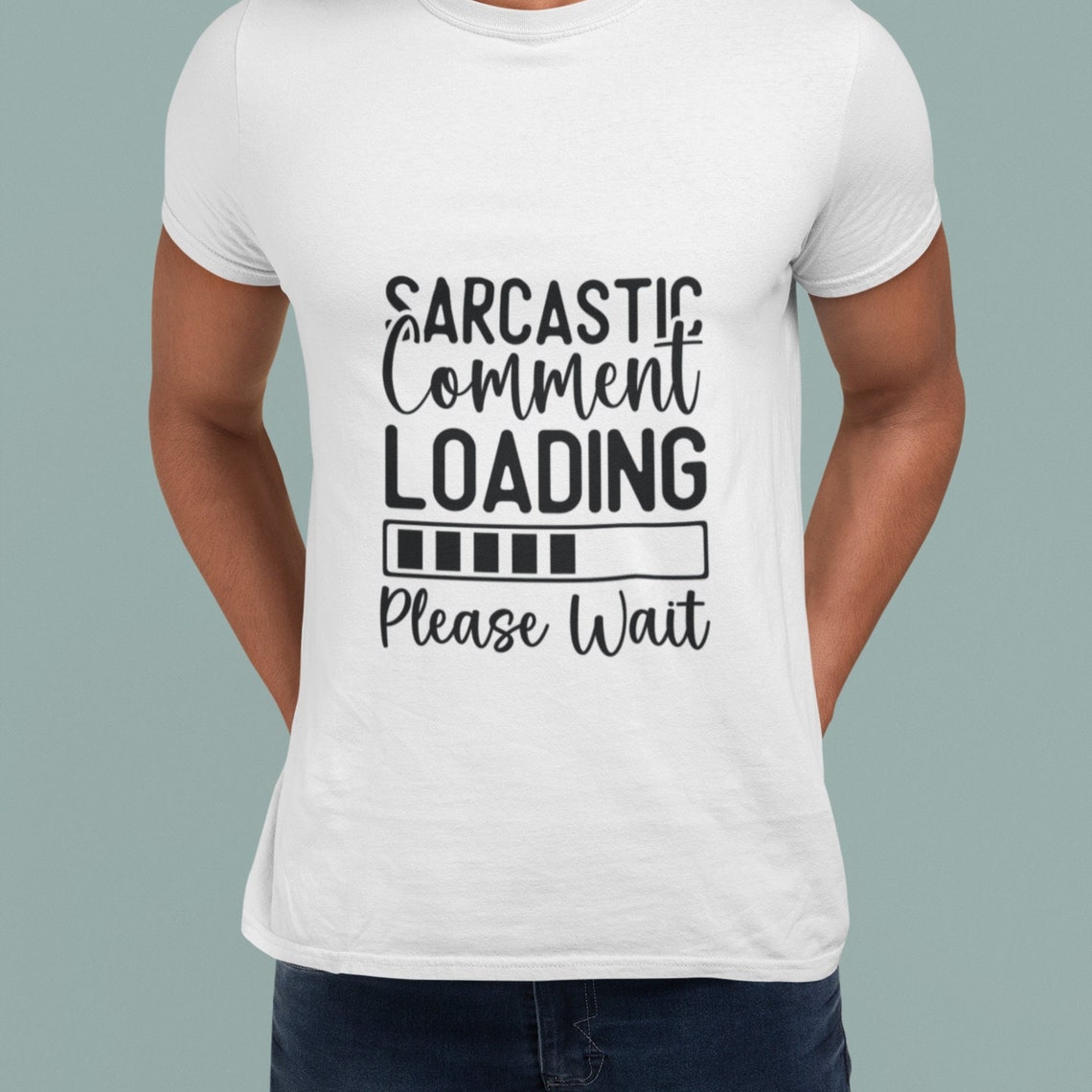 Sarcastic Comment Loading Please Wait SVG, Sarcastic Svg, Sassy Svg, Sarcasm Svg, Snarky Humor ...