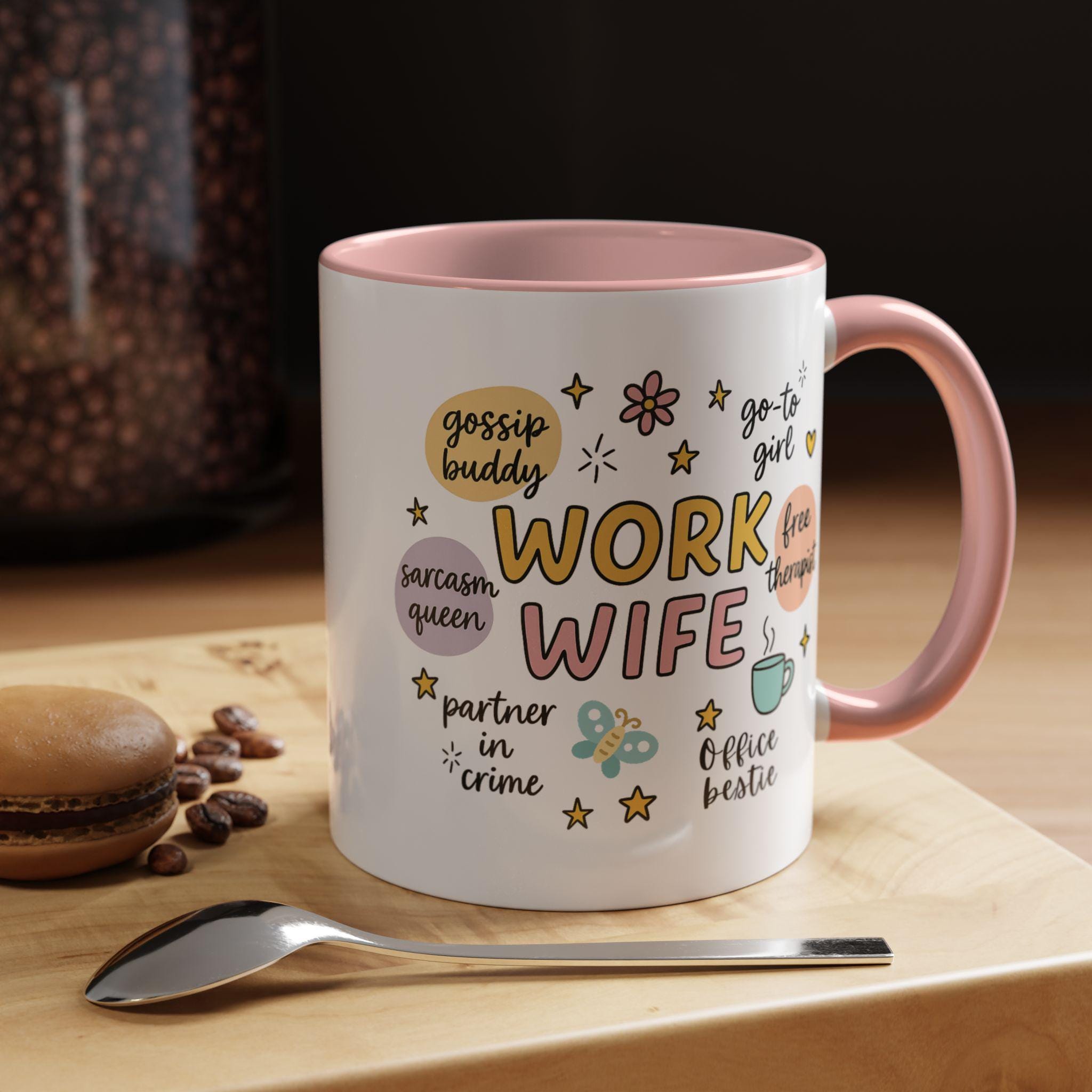 Work Wife Mug, Funny Work Bestie Gift, Gossip Buddy Mug, Coworker ...