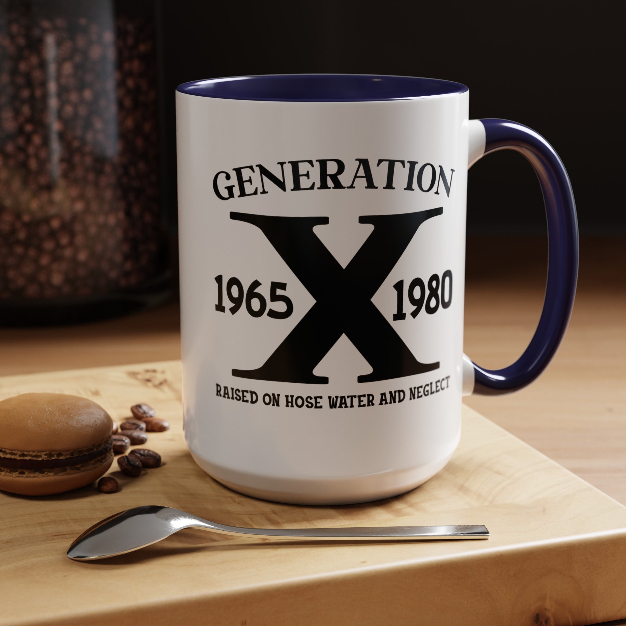 Generation X Mug: Raised on Hose Water and Neglect - Etsy