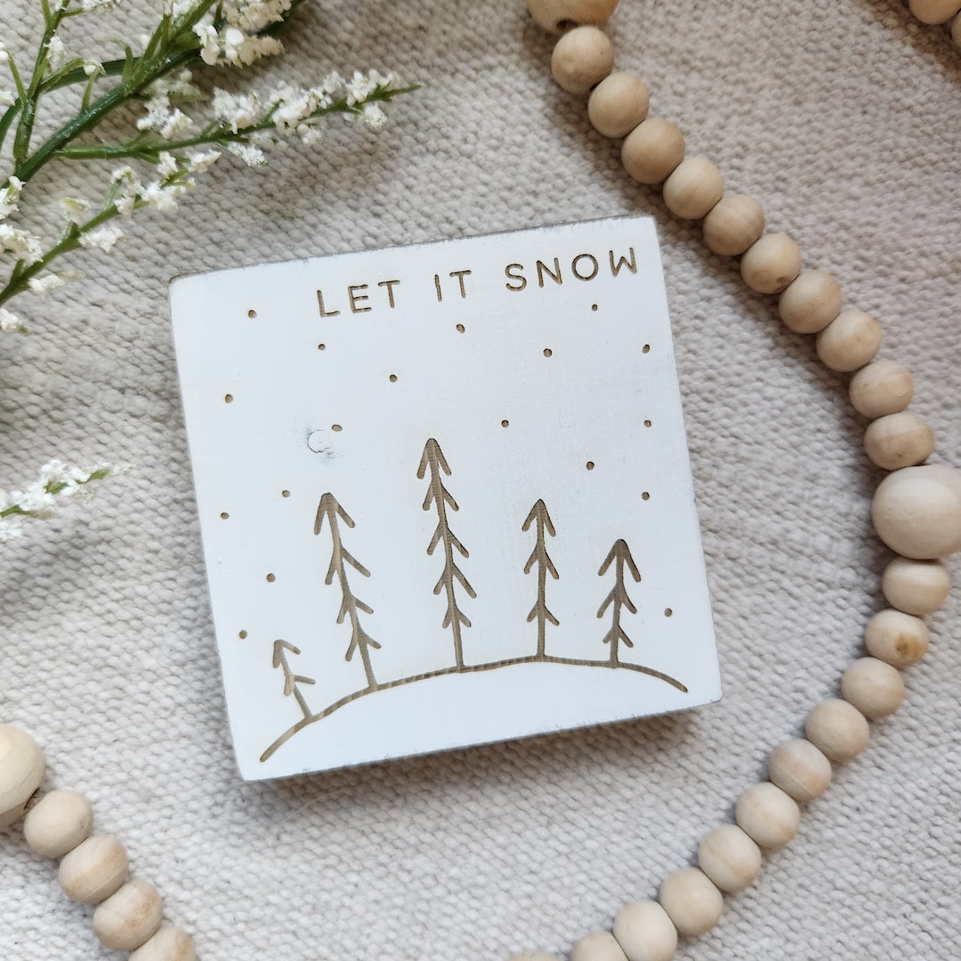 Let It Snow Mini Sign Mini Wood Sign Tiered Tray Sign Winter Decor Tiny ...