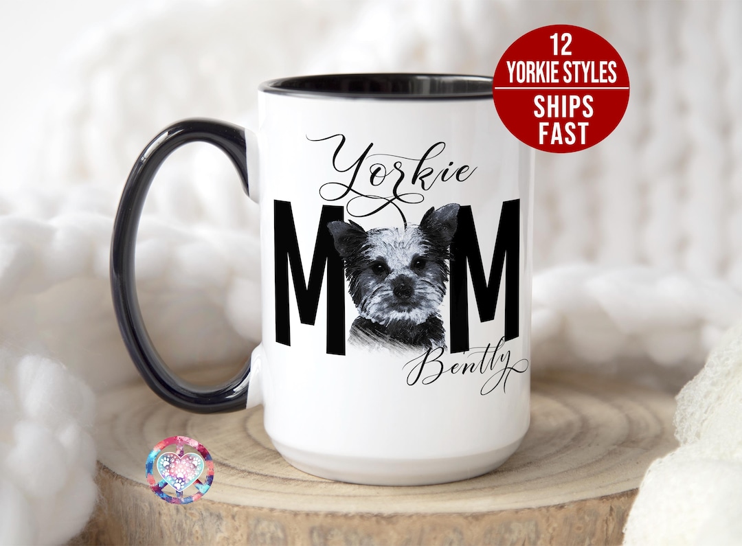 Personalized Yorkshire Terrier Mug, Custom Yorkie Mug, Yorkie Dog Mom ...