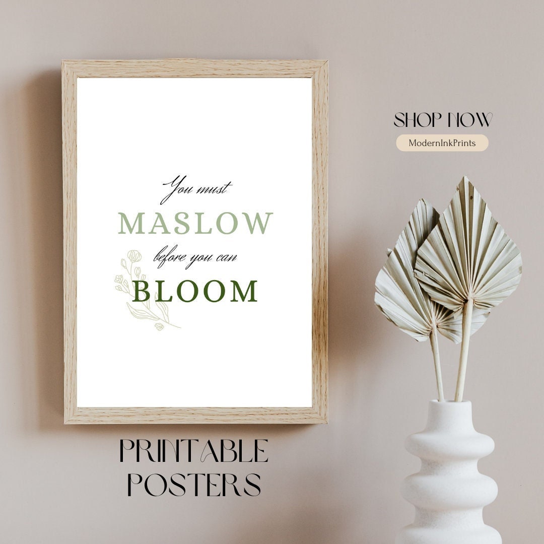 Maslow Before Bloom Printable Wall Art - Etsy