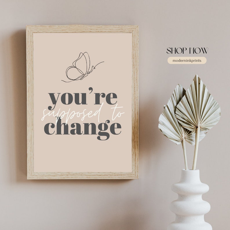 Mental Health Therapy Office Poster "you're Supposed to Change ...