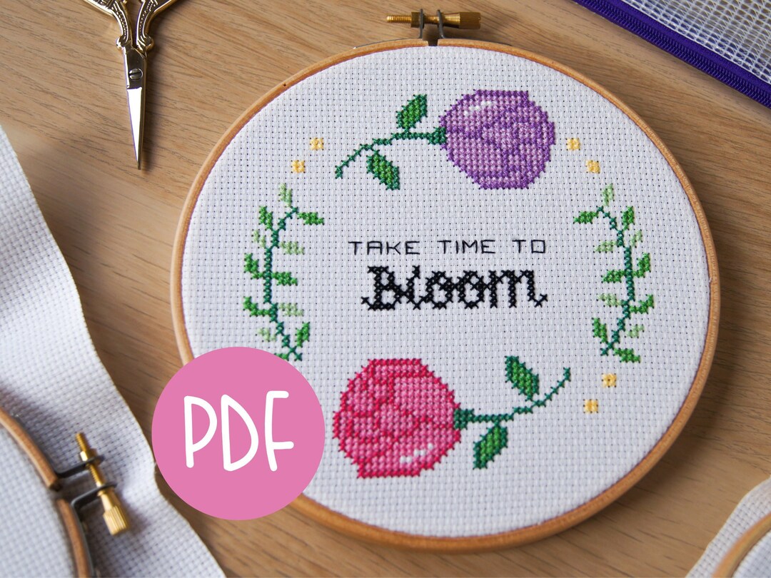 Take Time to Bloom Cross Stitch Pattern PDF - Instant Printable ...