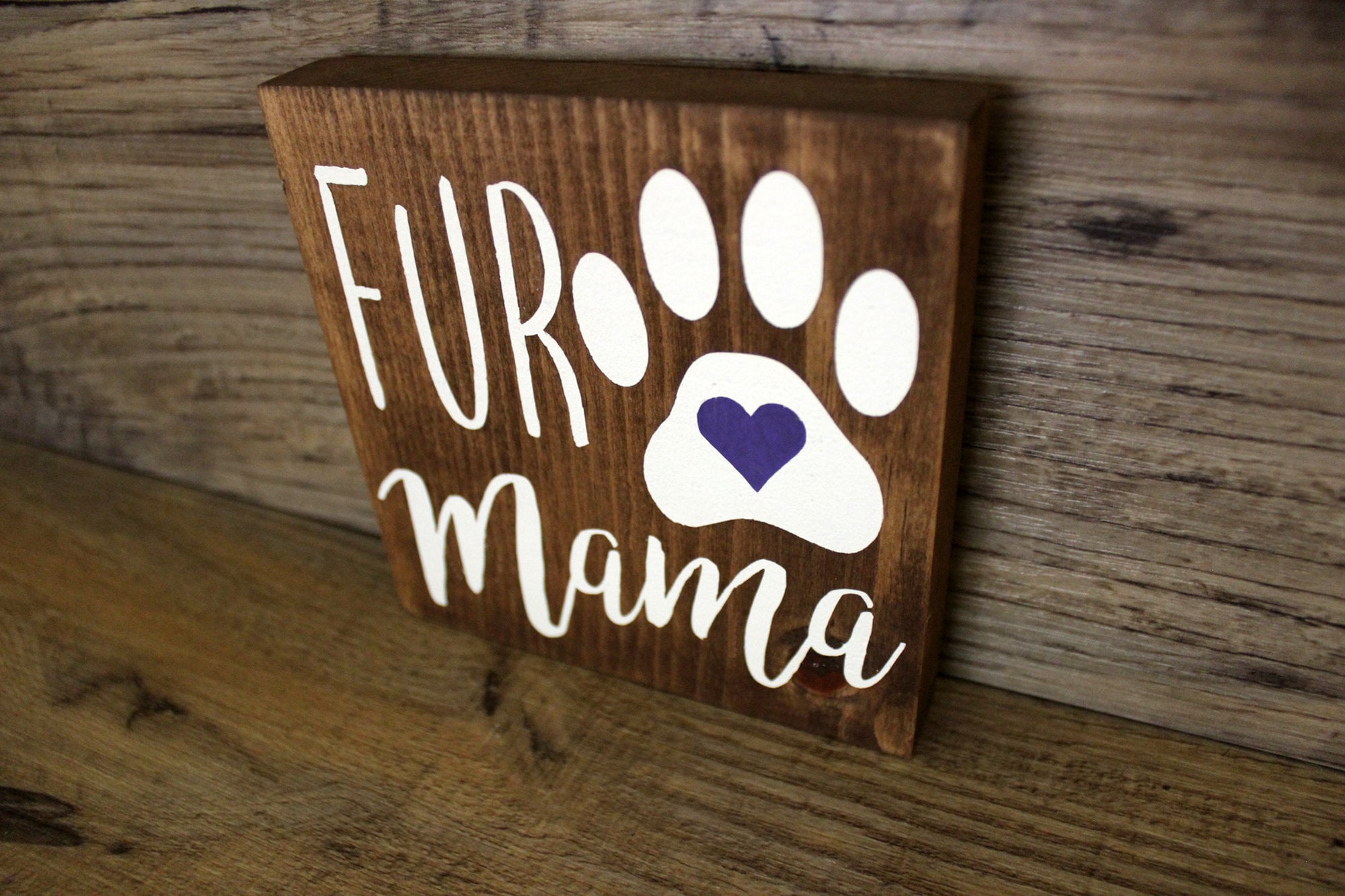 Fur Mama Sign Paw Print Sign Farmhouse Decor Rustic Signs | Etsy