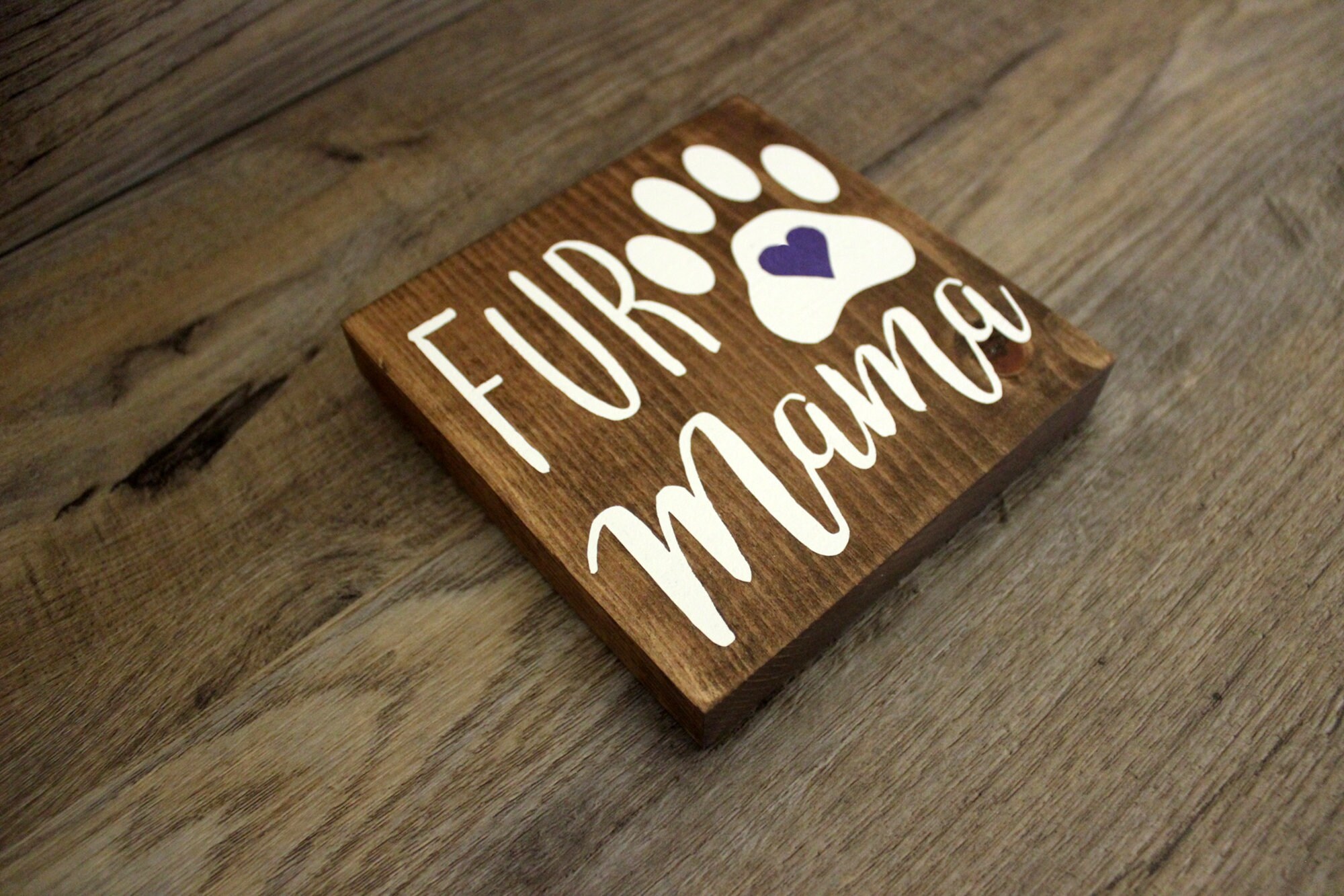 Fur Mama Sign Paw Print Sign Farmhouse Decor Rustic Signs | Etsy