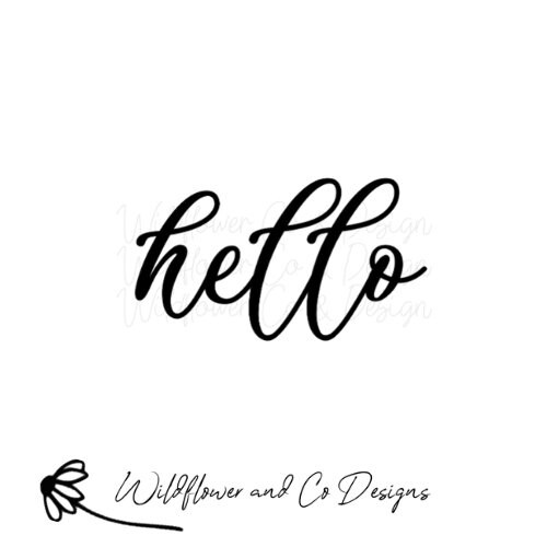 Hello SVG File Instant Download Cricut, Cutting Machines Use for Decor ...