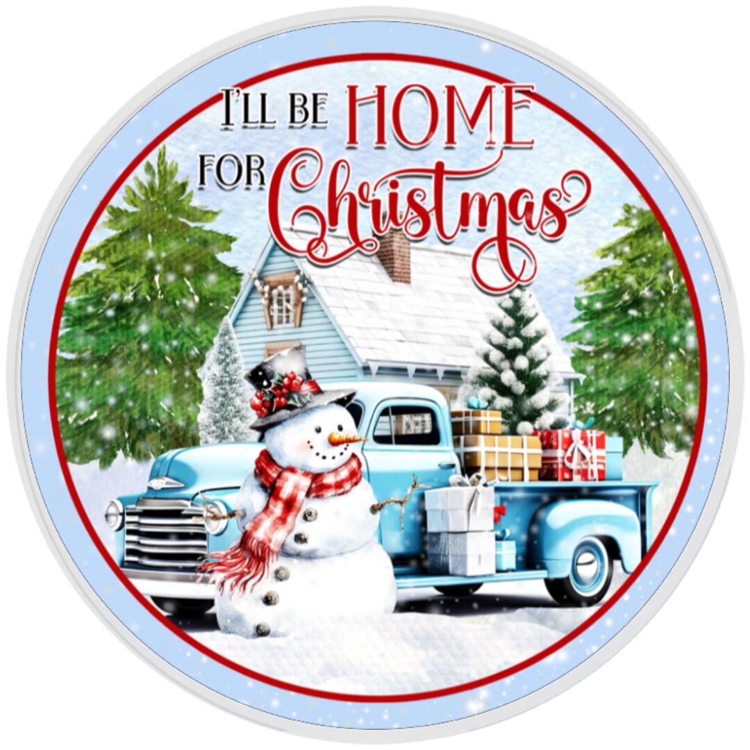 10” Snowman Home for Christmas Metal Sign, Wreath Sign, Home Decor - Etsy
