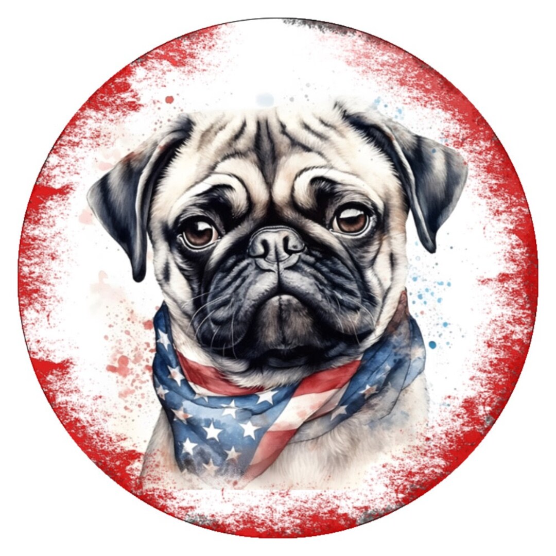 10” Pug Dog Patriotic Sign, Wreath Sign, Home Decor - Etsy