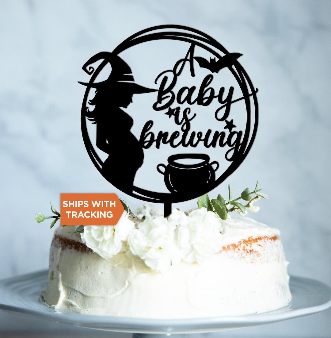 A Baby is Brewing Cake Topper | Halloween Baby Shower, New Baby Cake ...