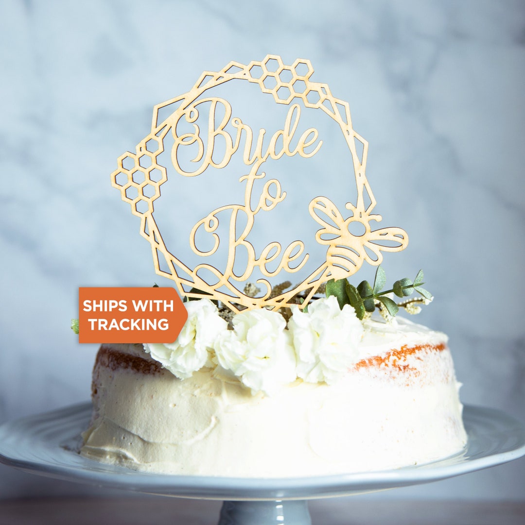 Bride to Bee Wedding Cake Topper | Personalized Bee Topper,engagement ...