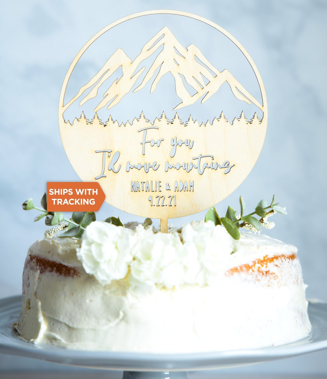Custom Name for You I'd Move Mountains Wedding Cake Topper | Mountain ...